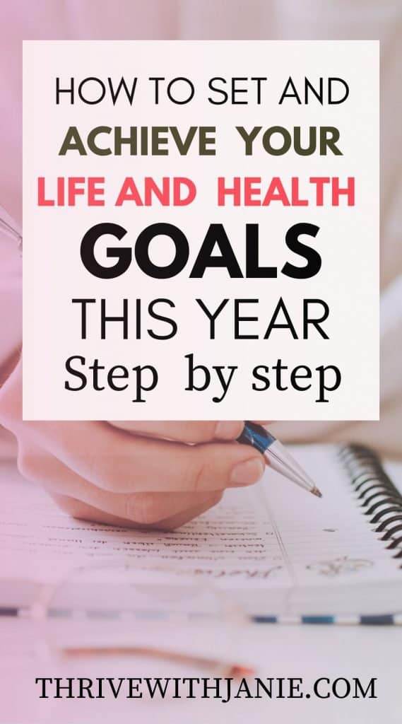 How To Achieve Your Health Goals: A Step By Step Guide - Thrive With Janie
