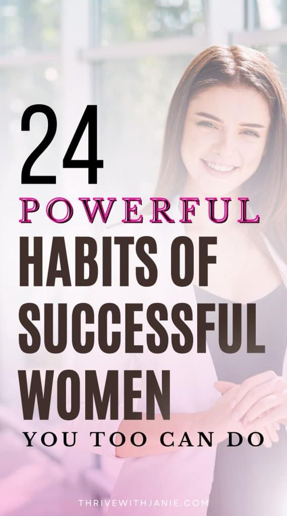 Habits Of Successful Women - Thrive With Janie