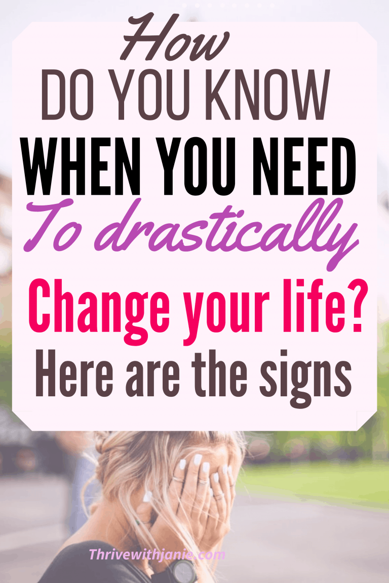 16 Sure Signs You Need To Make A Major Life Change In Your Life ...