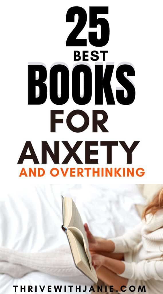 The 25 Best Books For Overthinking And Anxiety - Thrive With Janie