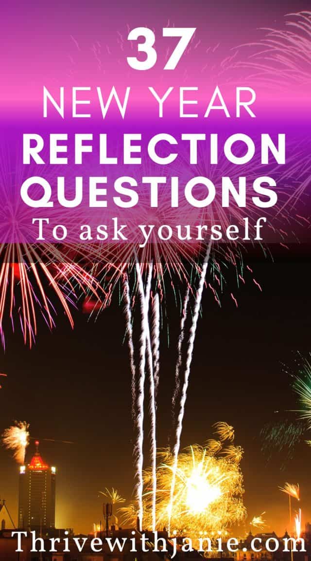 New Year Reflection Questions (37 Thoughtful Questions To Ask Yourself ...