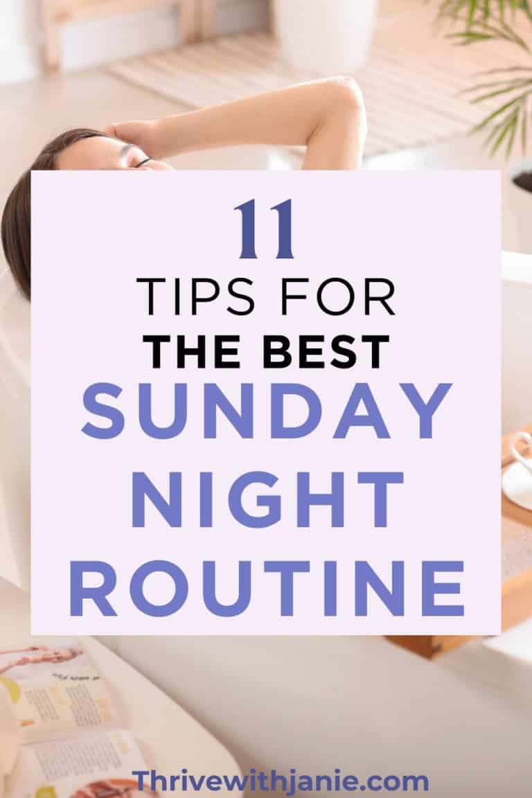 Embrace The Week Ahead With The Best Sunday Night Routine - Thrive With ...