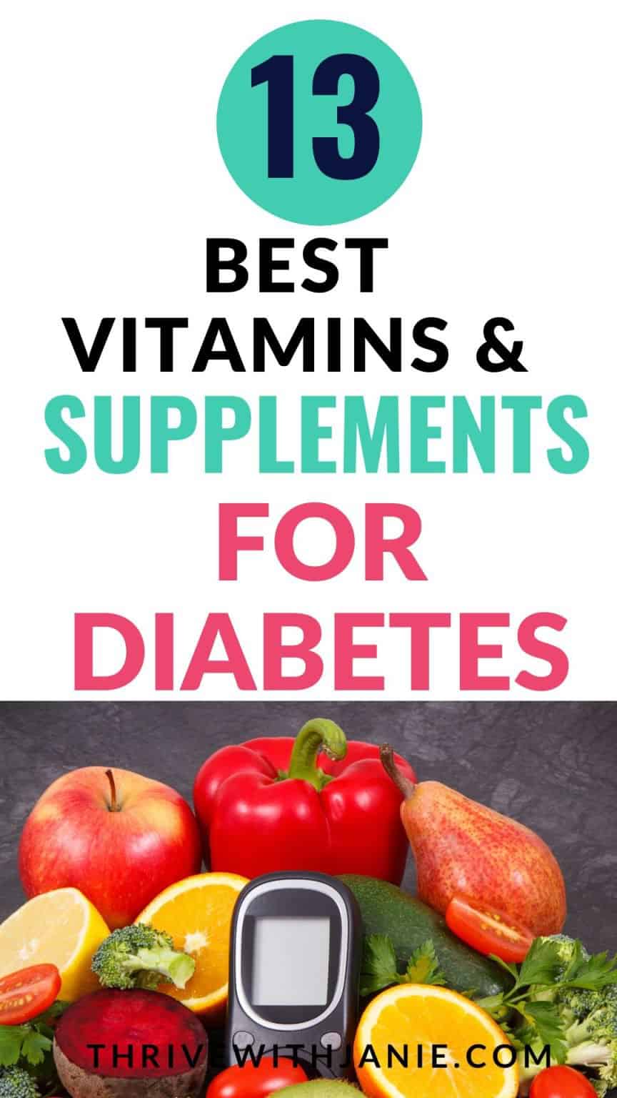 Best Supplements For Diabetes: A Complete Guide - Thrive With Janie