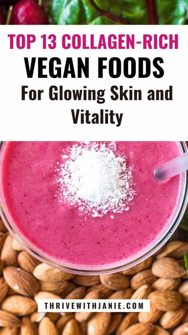 13 Best Collagen Rich Vegan Foods: Boost Collagen Naturally - Thrive ...