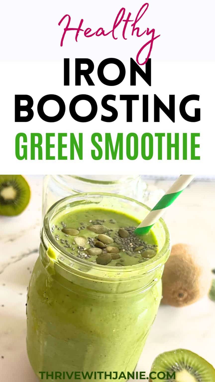 Iron Boosting Smoothie: Easy Healthy Iron Rich Green Smoothie - Thrive ...