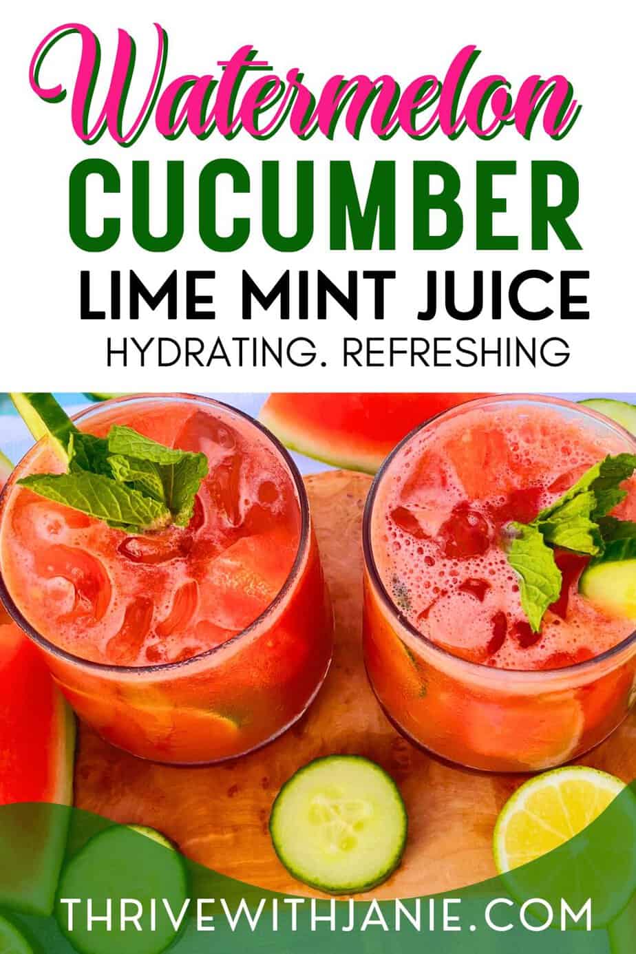 Refreshing Watermelon Cucumber Lime Mint Juice Recipe: Easy & Healthy ...
