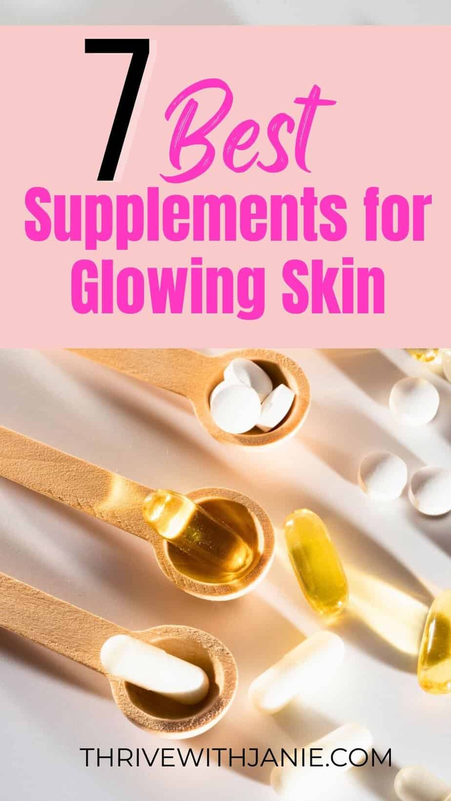 Top Best Supplements For Glowing Skin - Your Radiant Boost - Thrive ...