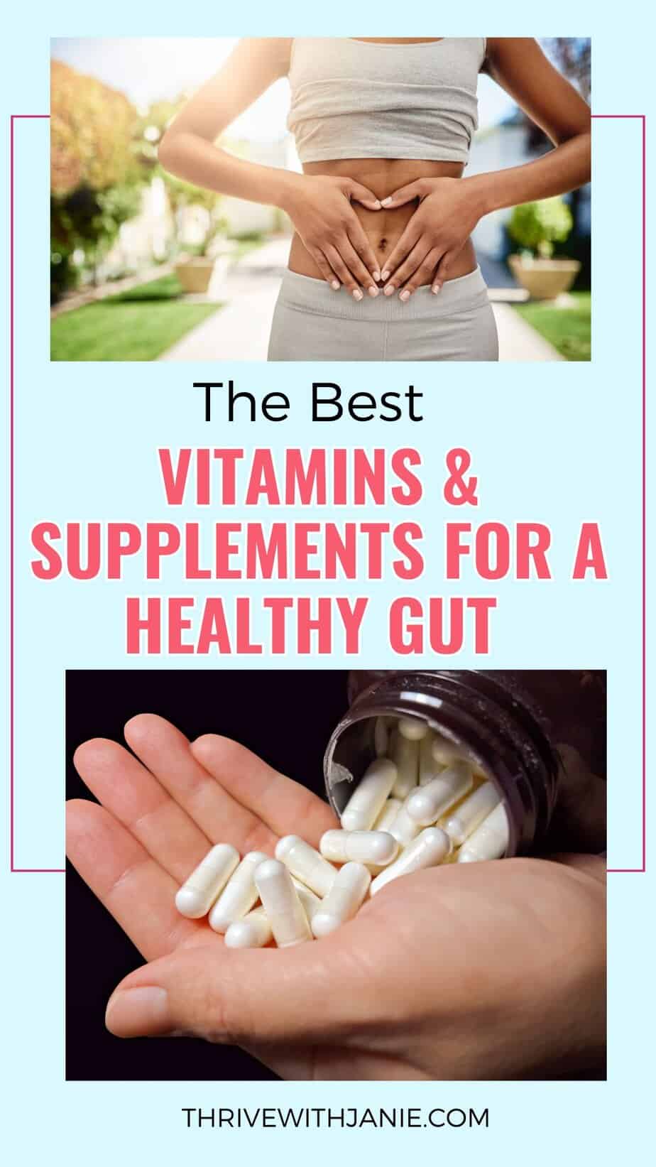 15 Best Gut Health Supplements For A Happy Gut - Thrive With Janie