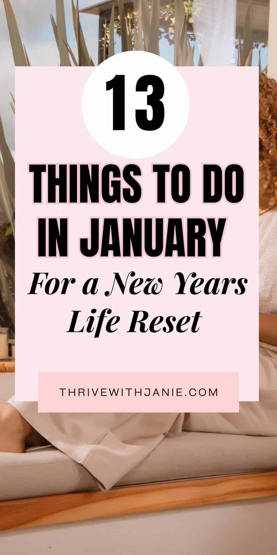 Things To Do In January: Simple Feel Good Ways To Start Fresh And ...